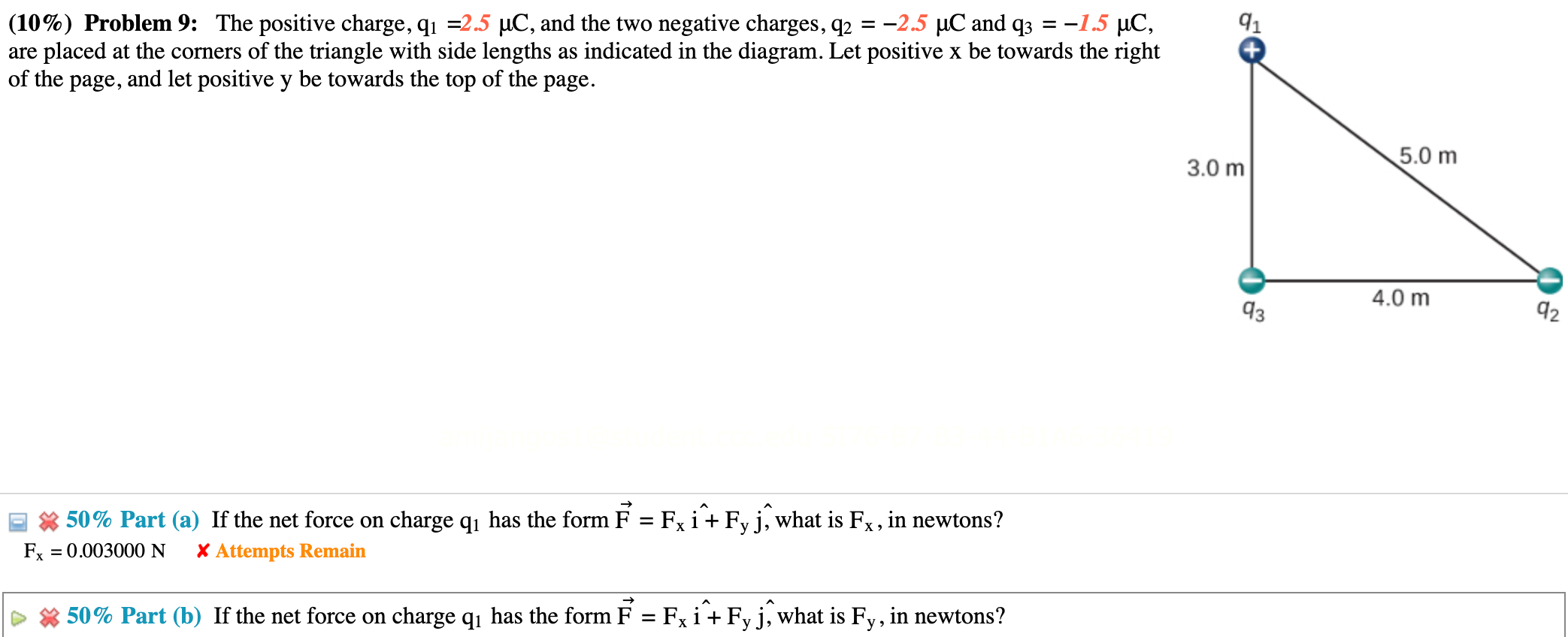 Solved (10\%) Problem 9: The positive charge, q1=2.5μC, and | Chegg.com