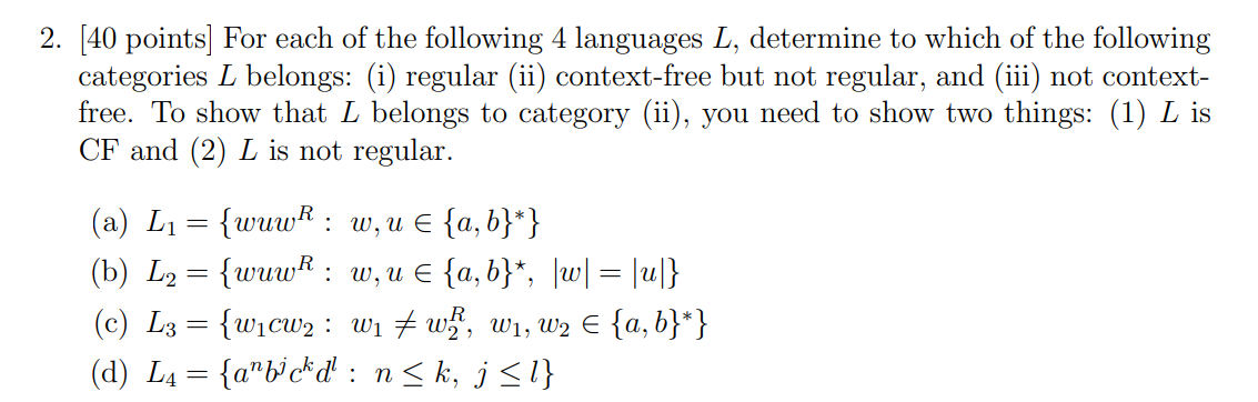 Solved [40 ﻿points] ﻿For each of the following 4 ﻿languages | Chegg.com
