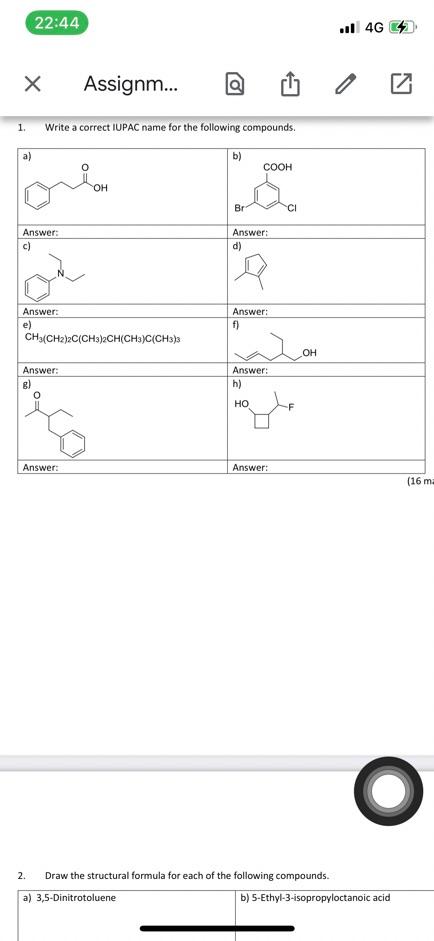 Solved 22:44 ., 4G 42 х Assignm... 1. Write a correct IUPAC | Chegg.com