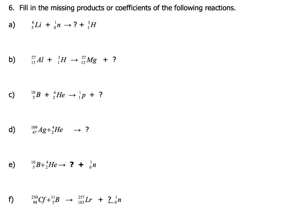 Solved 6. Fill in the missing products or coefficients of | Chegg.com