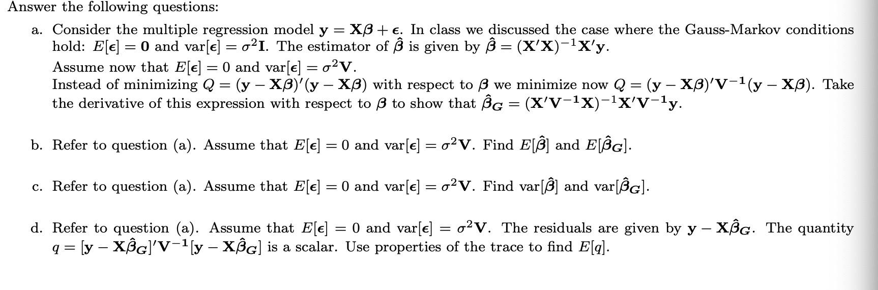 Solved a. Consider the multiple regression model y=Xβ+ϵ. In | Chegg.com