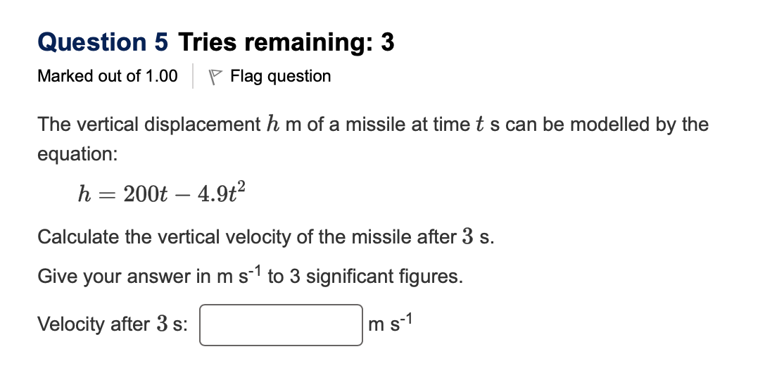 Solved Question 5 Tries remaining: 3 Marked out of 1.00 P | Chegg.com