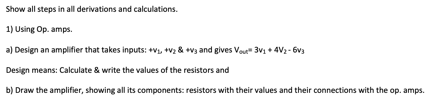 Solved Show all steps in all derivations and calculations. | Chegg.com