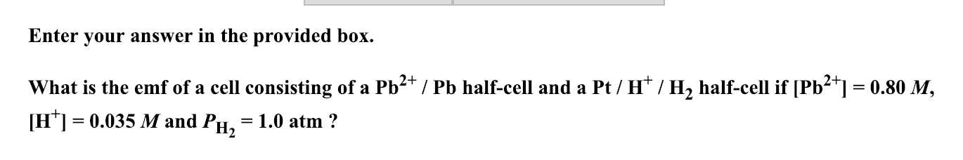 Solved Enter your answer in the provided box. What is the | Chegg.com