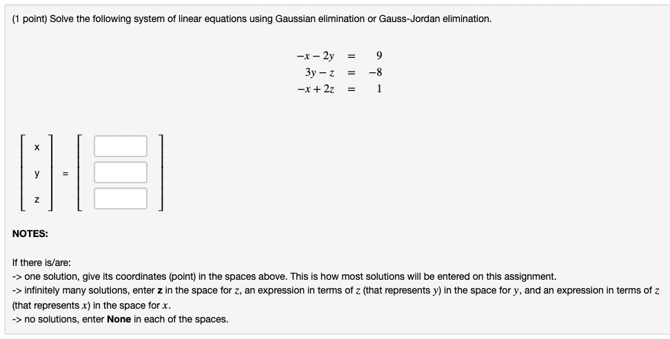 Solved (1 point) Solve the following system of linear | Chegg.com