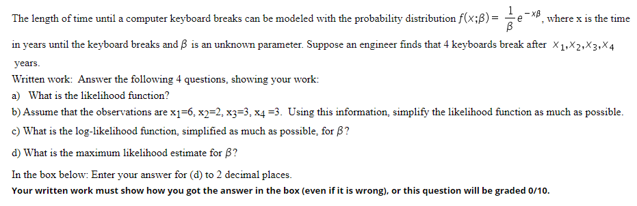 Solved The length of time until a computer keyboard breaks | Chegg.com