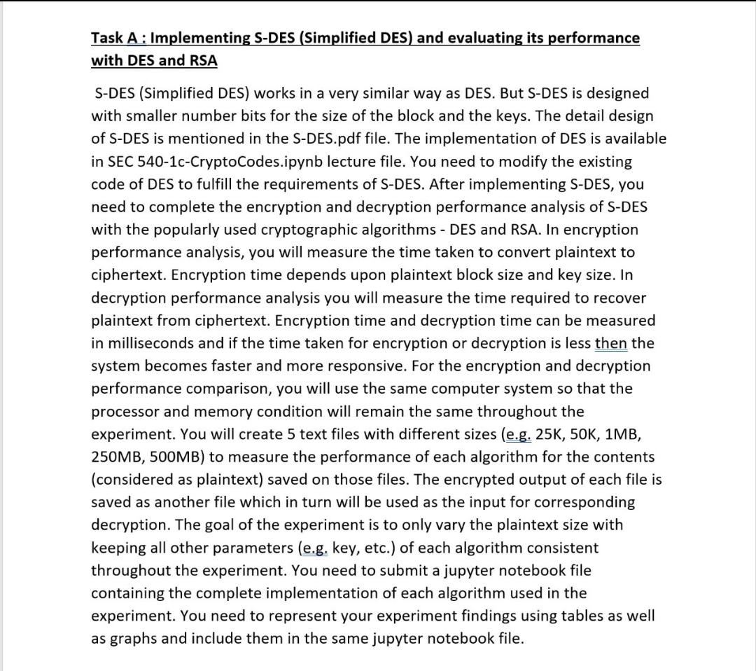 Solved Task A : Implementing S-DES (Simplified DES) and | Chegg.com