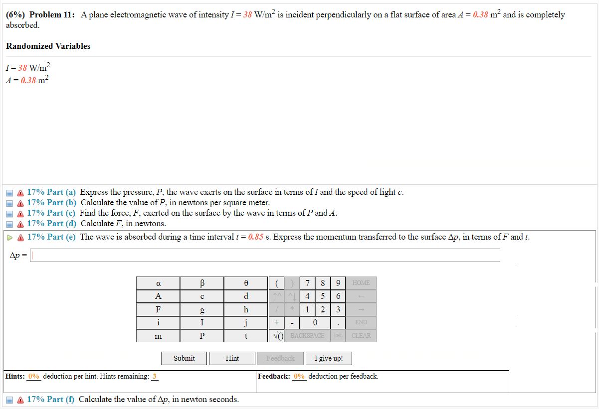Solved (6\\%) Problem 11: A plane electromagnetic wave of | Chegg.com