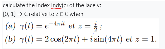 calculate the index Indy(z) of the lace y: [0, 1] → C | Chegg.com