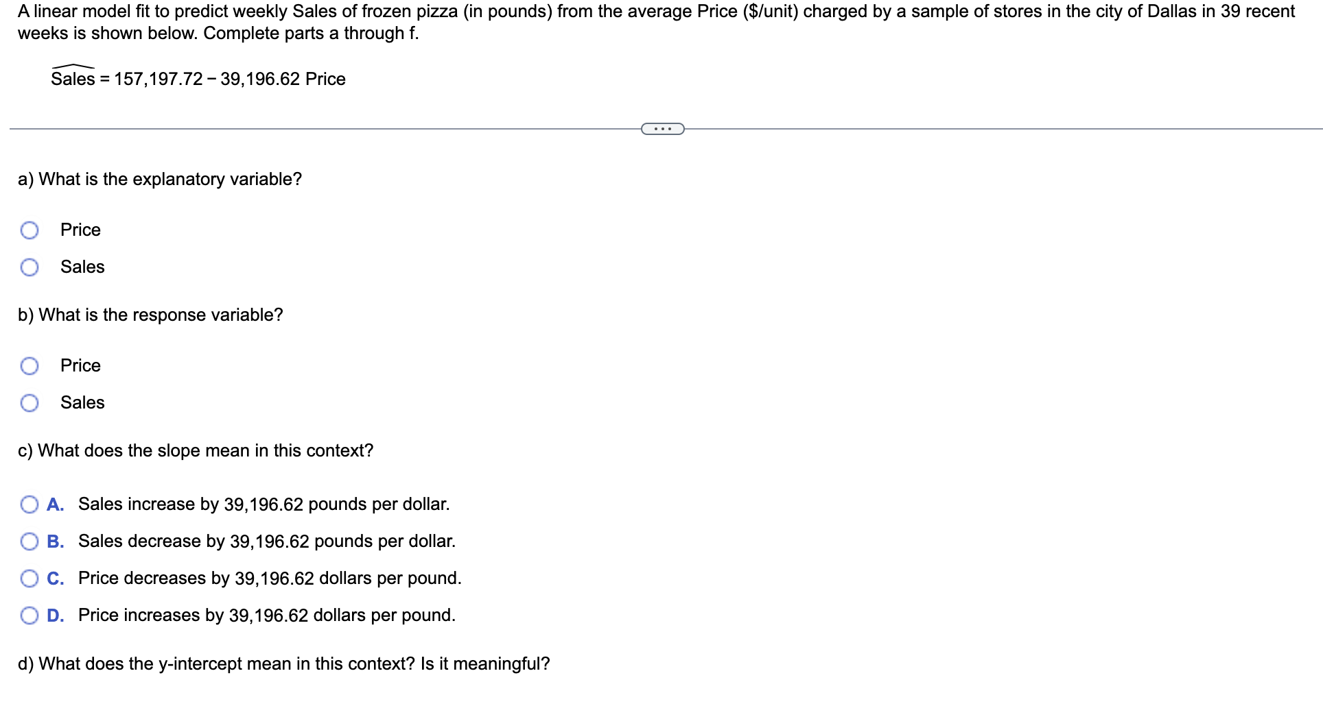 Solved A linear model fit to predict weekly Sales of frozen | Chegg.com