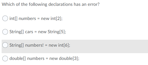 Solved Which of the following declarations has an error? | Chegg.com