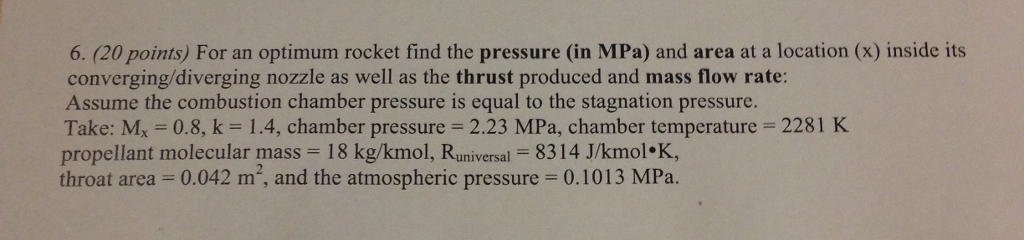 Solved 6. (20 points) For an optimum rocket find the | Chegg.com