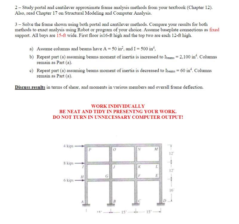 Solved 2 - Study portal and cantilever approximate frame | Chegg.com