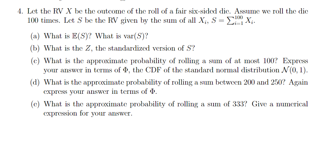 4. Let the RV X be the outcome of the roll of a fair | Chegg.com