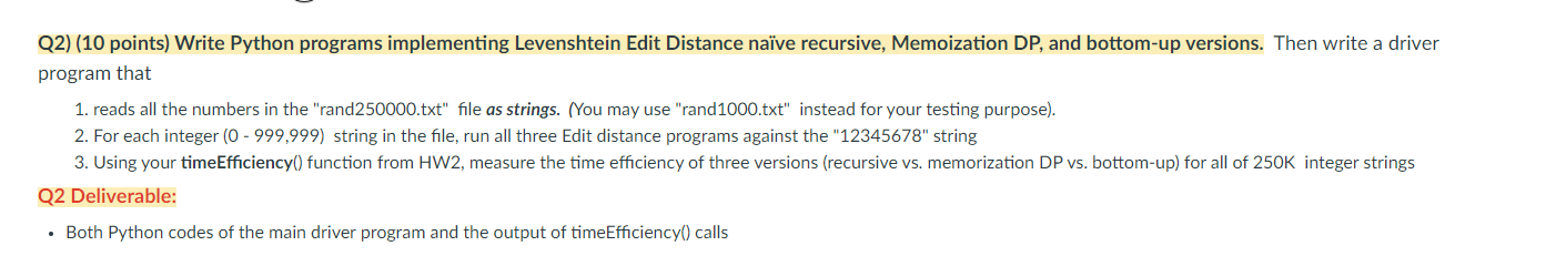 Solved Q2) (10 points) Write Python programs implementing | Chegg.com