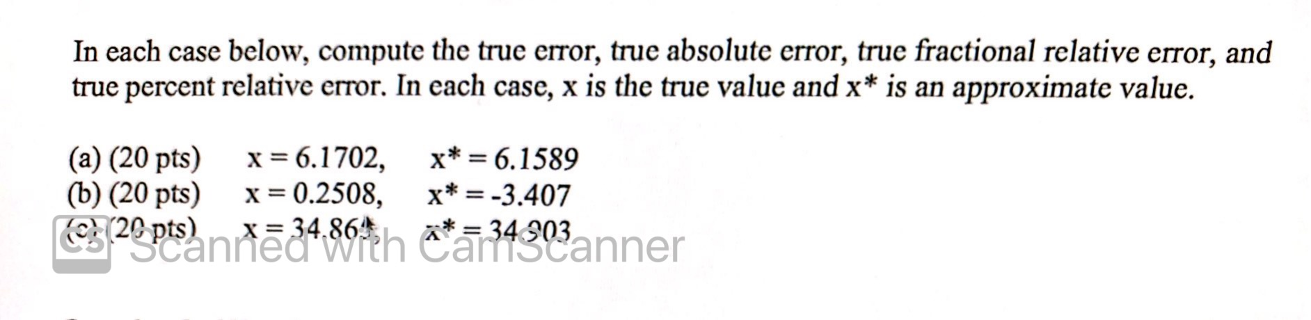 Solved In each case below, compute the true error, true | Chegg.com