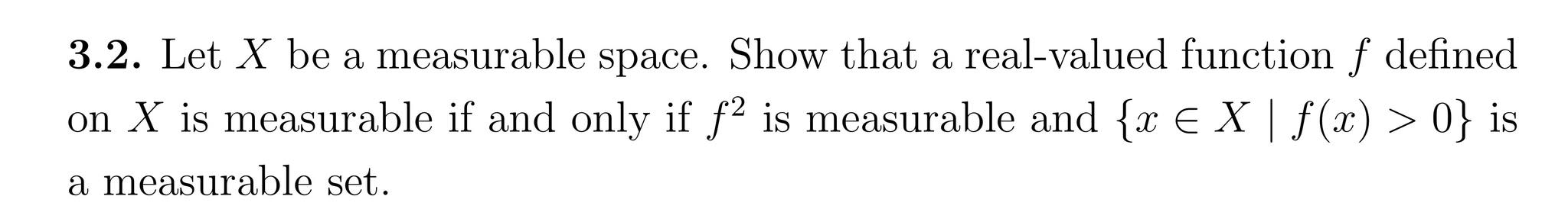 Solved 3 2 ﻿let X ﻿be A Measurable Space Show That A