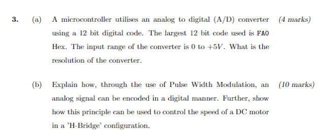 Solved 3. (a) (4 marks) A microcontroller utilises an analog | Chegg.com