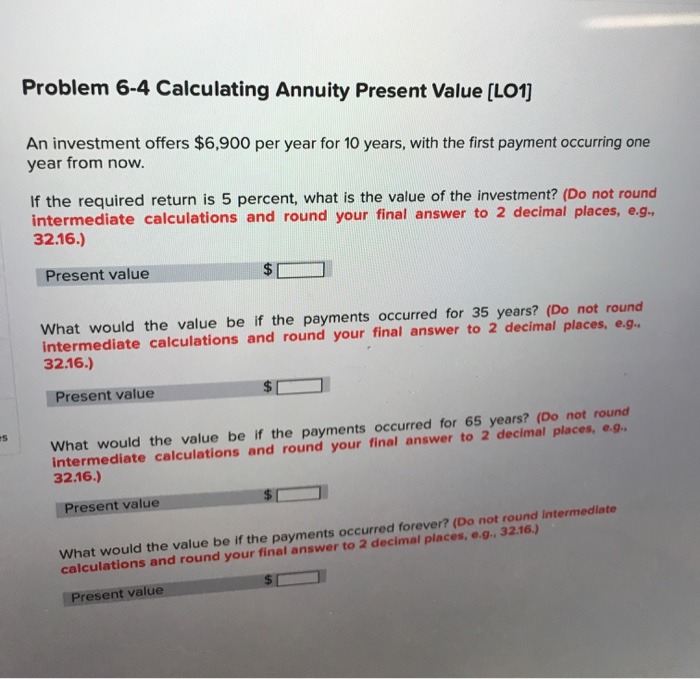 Solved Problem 6-4 Calculating Annuity Present Value [LO1] | Chegg.com