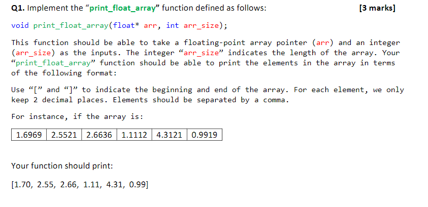 Solved Q1 Implement The Printfloatarray Function 