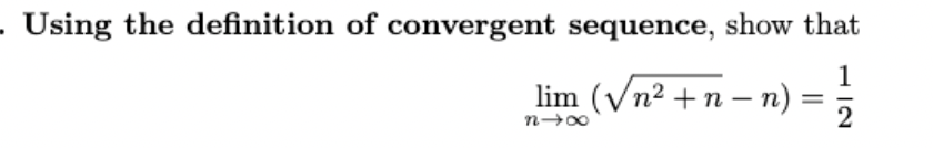 Solved Using the definition of convergent sequence, show | Chegg.com