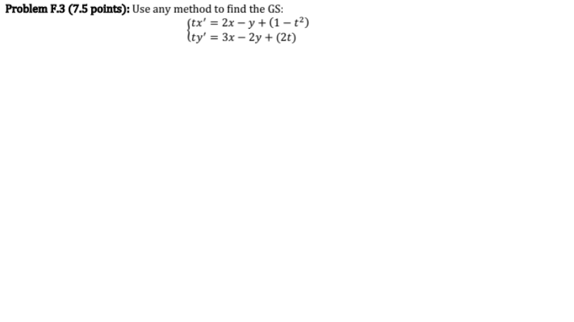 Solved Problem F.3 (7.5 points): Use any method to find the | Chegg.com