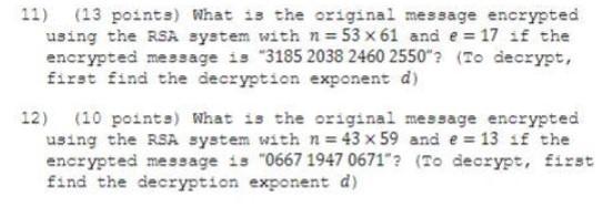 Solved 11) (13 points) What is the original message | Chegg.com