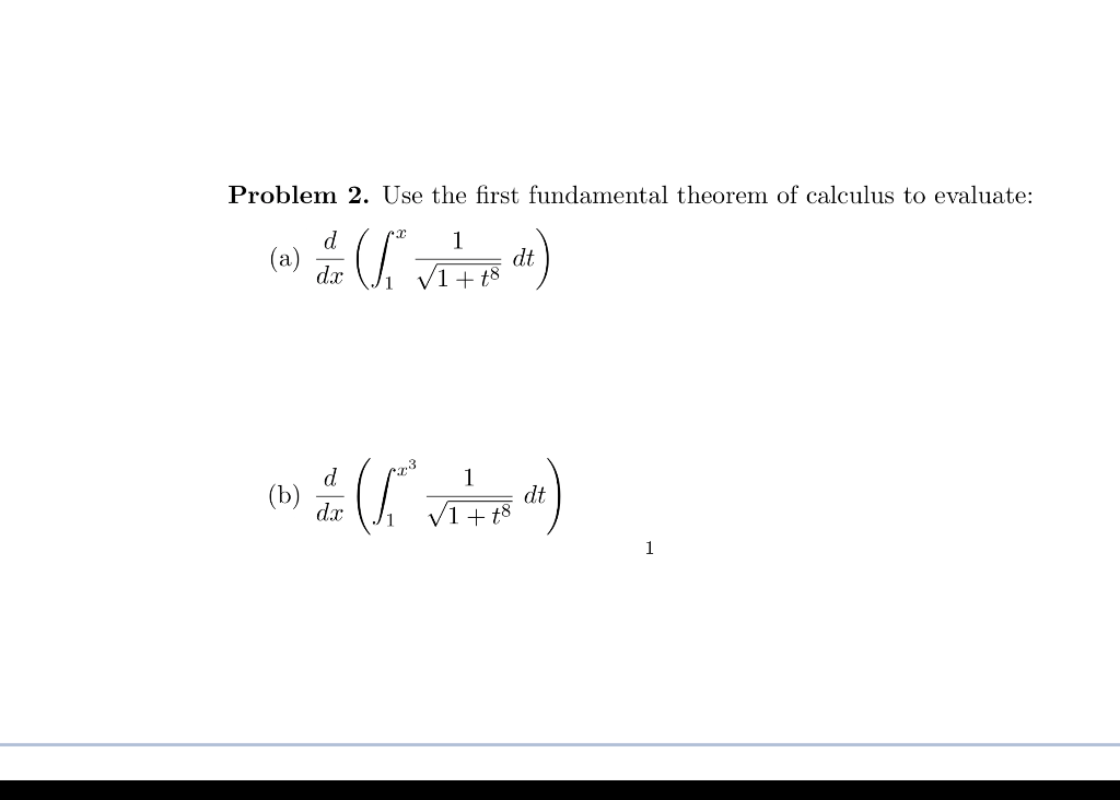 Solved Problem 2. Use the first fundamental theorem of | Chegg.com