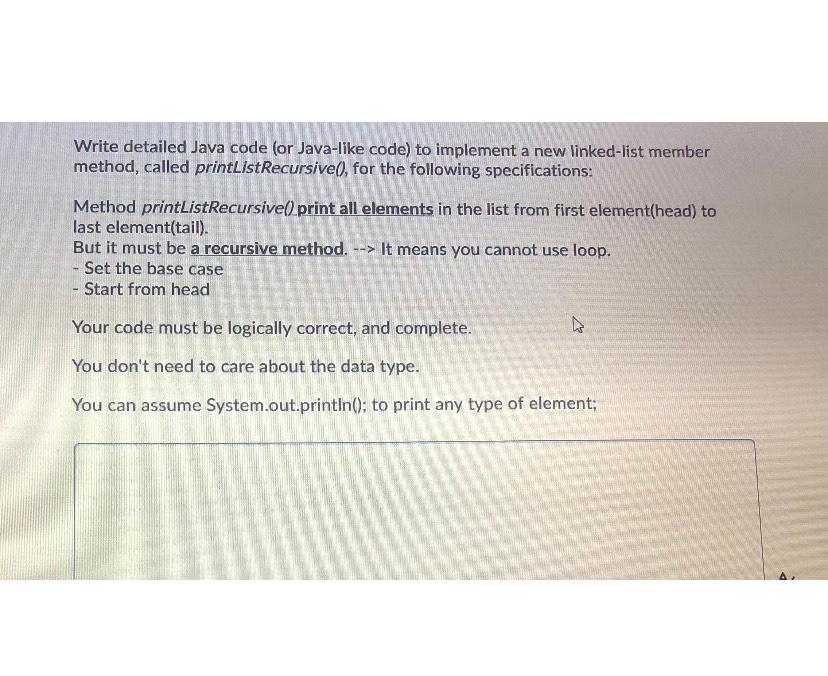 Solved Write detailed Java code (or Java-like code) to | Chegg.com