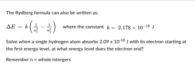 Solved The Rydberg formula can also be written as: AE k | Chegg.com