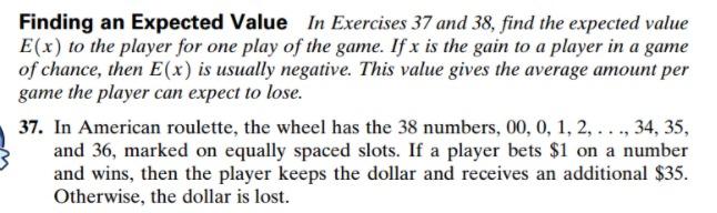 Solved Finding an Expected Value In Exercises 37 and 38, | Chegg.com