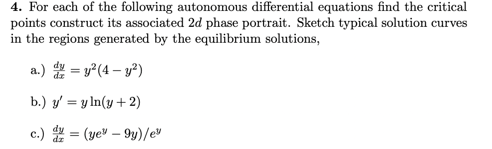 Solved 4. For each of the following autonomous differential | Chegg.com