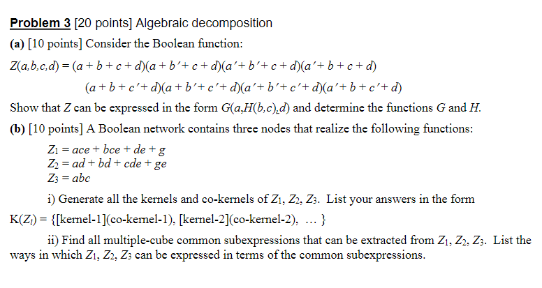 Problem 3 [20 points] Algebraic decomposition (a) [10 | Chegg.com