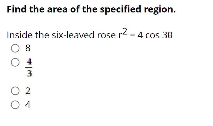 Solved Find the area of the specified region. Inside the | Chegg.com