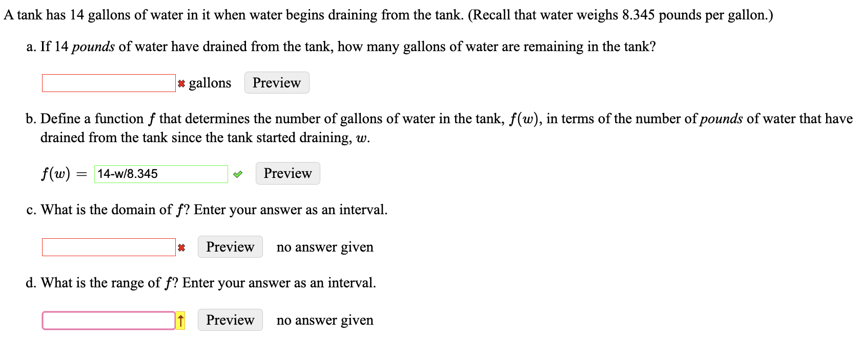 Solved A tank has 14 gallons of water in it when water | Chegg.com