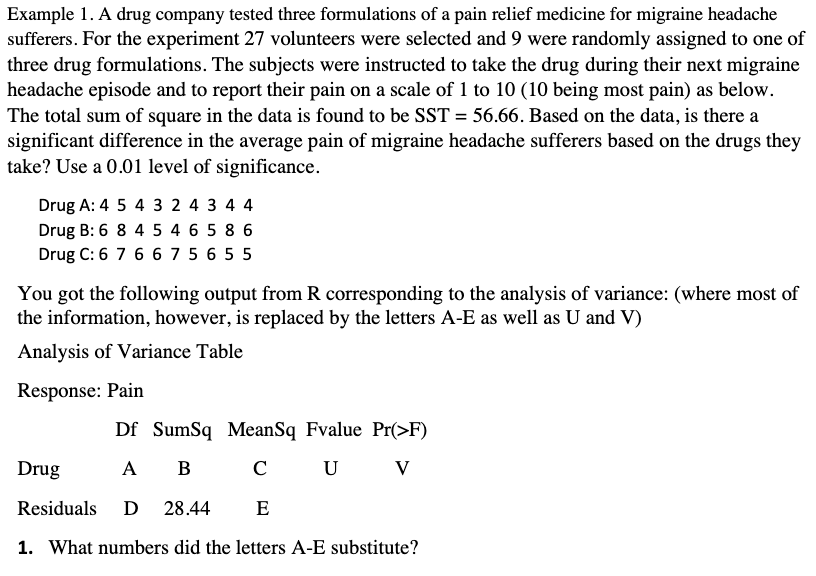 Solved Example 1 . A drug company tested three formulations | Chegg.com