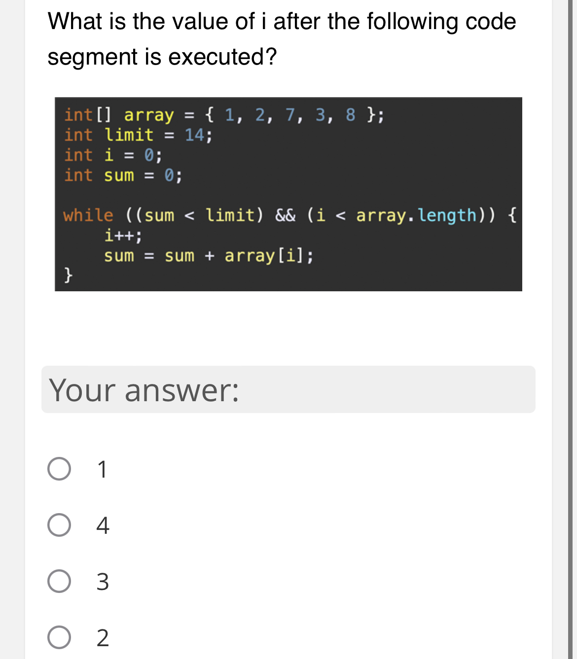 Solved What is the value of i after the following | Chegg.com