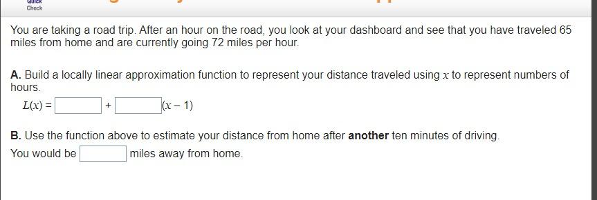 Solved Check You are taking a road trip. After an hour on | Chegg.com
