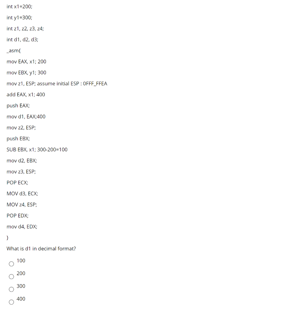Solved Signed short int i =Oxf8. What is the decimal number | Chegg.com
