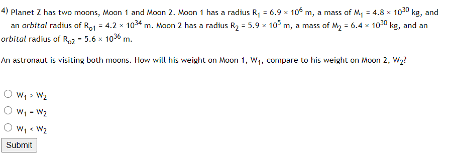 Solved 4) Planet Z has two moons, Moon 1 and Moon 2. Moon 1 | Chegg.com