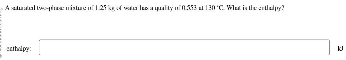 Solved A saturated two-phase mixture of 1.25kg ﻿of water has | Chegg.com