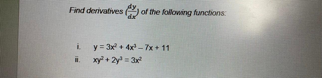 Solved Find derivatives (dxdy) of the following functions: | Chegg.com