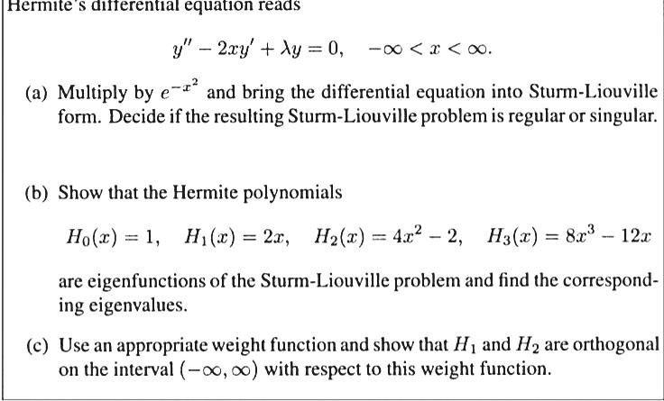 Solved Hermite's differential equation reads g” – 2xy + y = | Chegg.com