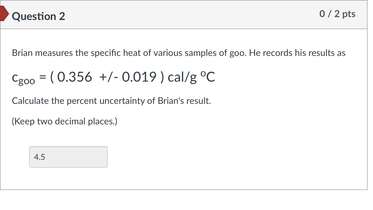 Solved Brian measures the specific heat of various samples | Chegg.com