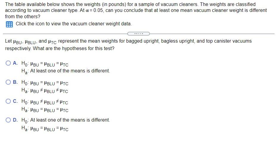 Solved The table available below shows the weights (in | Chegg.com