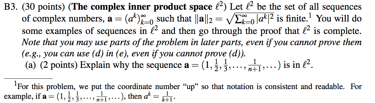 Solved B3. (30 points) (The complex inner product space (2) | Chegg.com