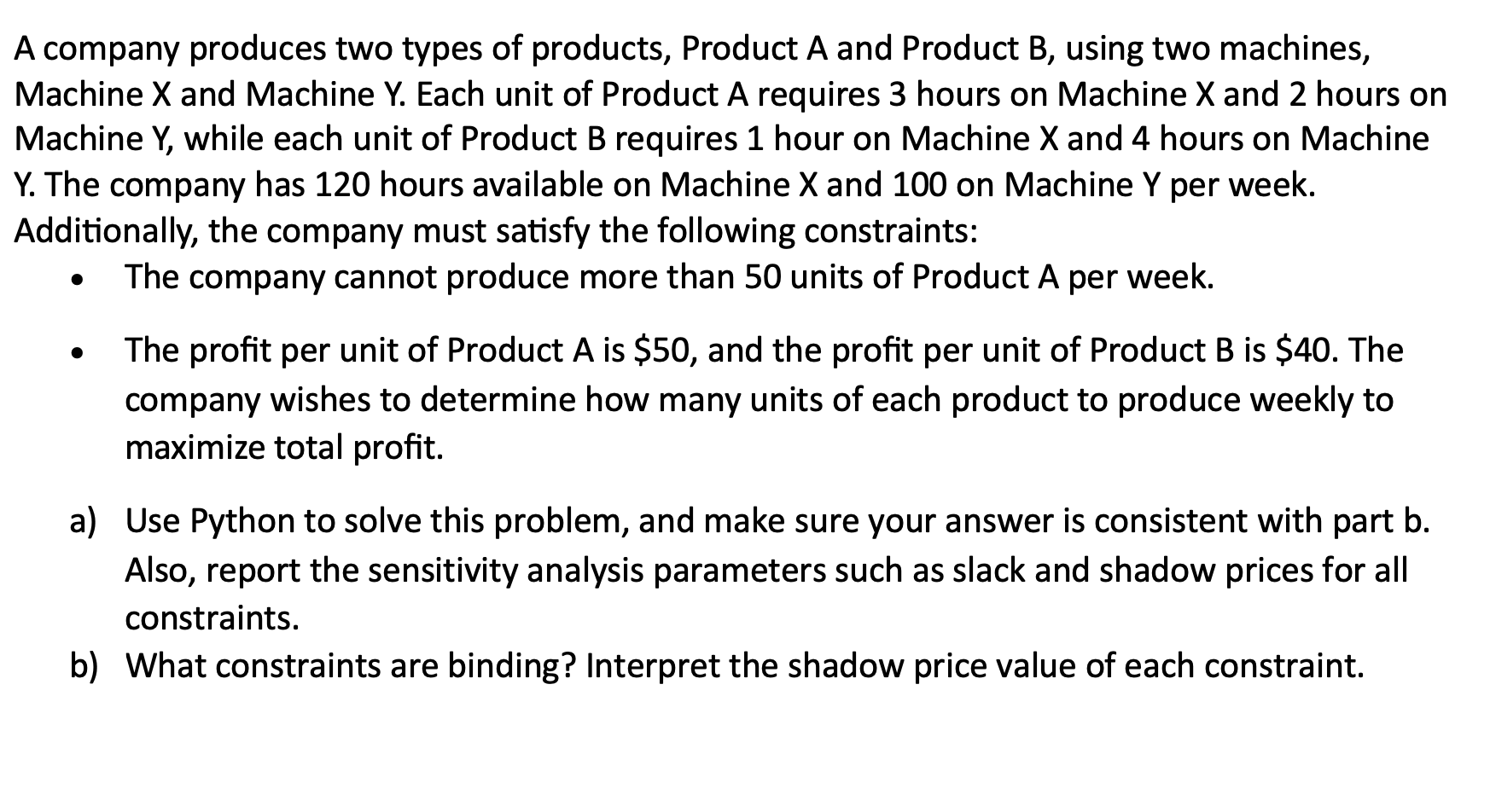 Solved A company produces two types of products, Product A | Chegg.com