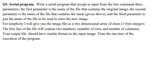 Solved Digital images are stored as 2D array of pixels. Each | Chegg.com