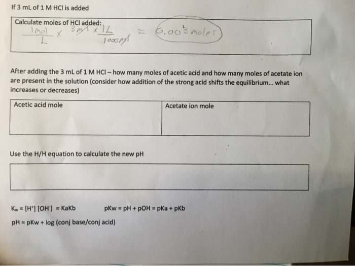 Solved If 3 mL of 1 M HCl is added Calculate moles of HCI | Chegg.com
