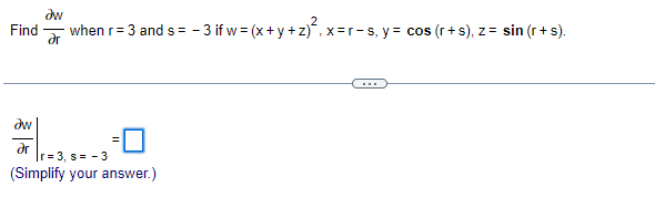 Solved Find ∂r∂w when r=3 and s=−3 if | Chegg.com